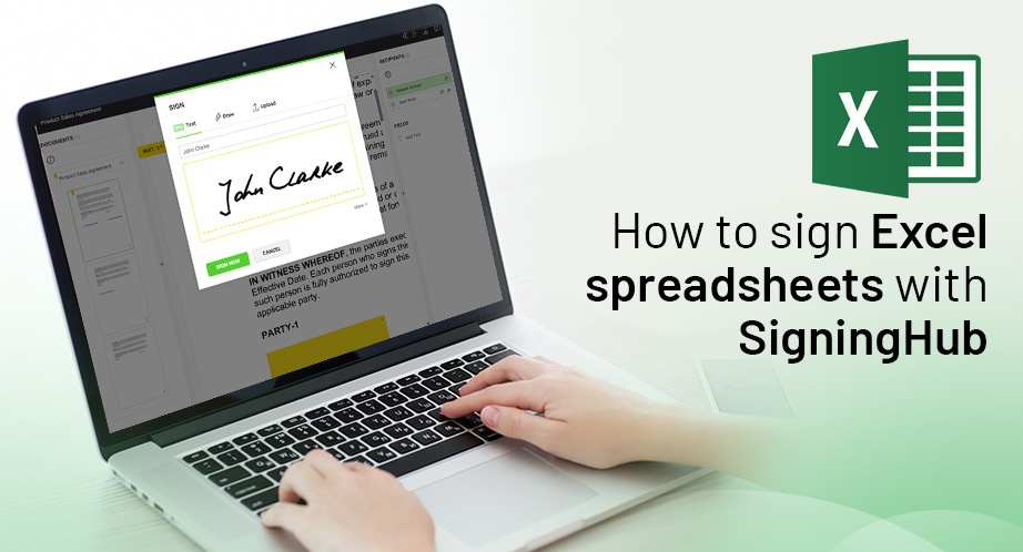 How to sign Excel spreadsheets | Blog | SigningHub™
